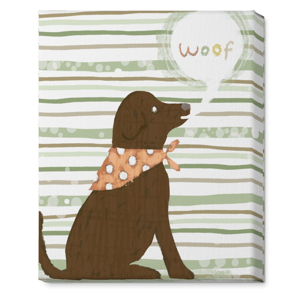 Woof, Dog - Brown and Green Canvas Print | Shutterfly