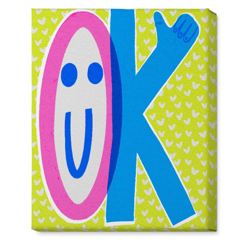 We're Ok - Bold Canvas Print | Shutterfly