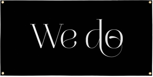 We Do Font Vinyl Banner by Shutterfly | Shutterfly